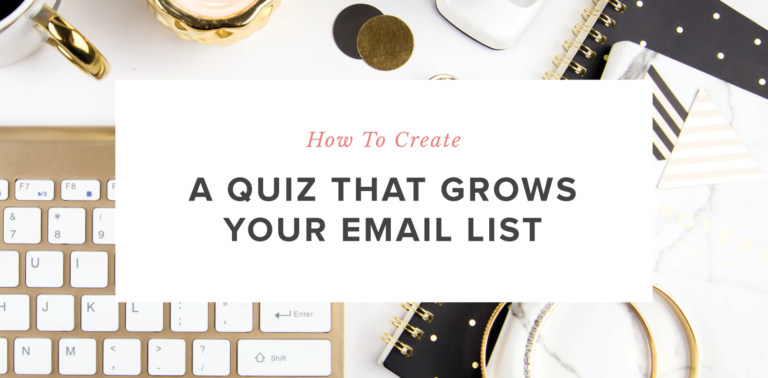 How to Create a Quiz that Grows Your Email List - Jules Design