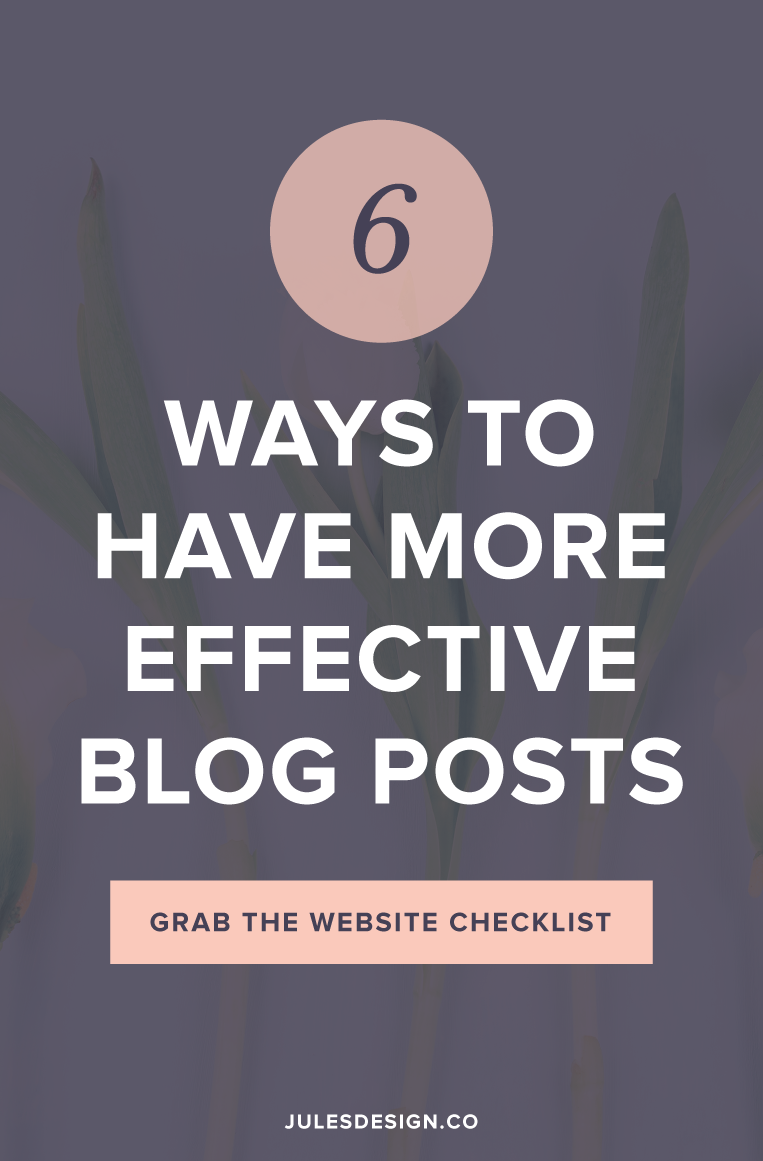 How to Create Blog Posts That Attract Your Ideal Audience - Jules Design