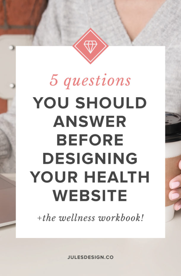 5 Questions You Should Answer Before Designing Your Health Website ...
