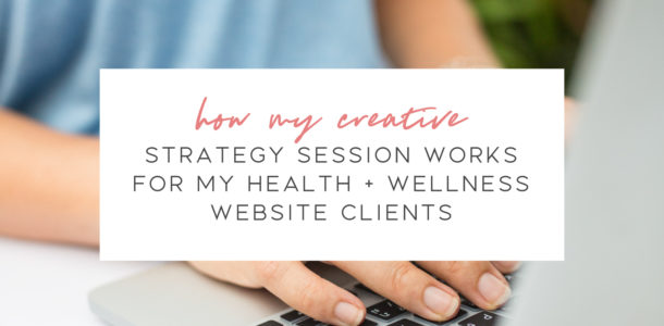 How to Create a Website Strategy for your Health & Wellness Website ...